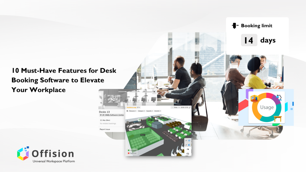10 Must-Have Features for Desk Booking Software to Elevate Your ...