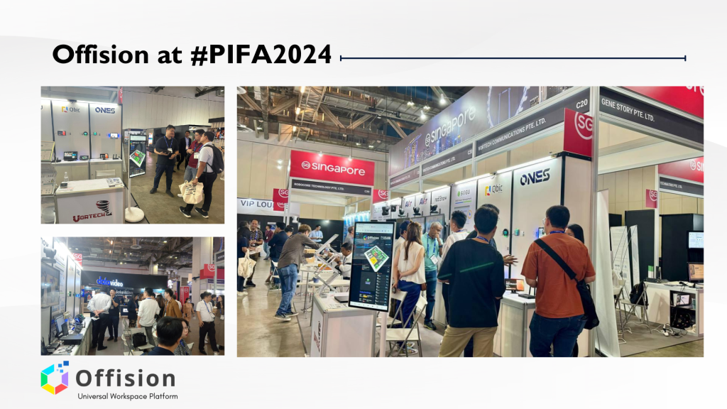 Offision Showcase at PIFA 2024: Revolutionizing the Smart Office Experience – Offision Insights